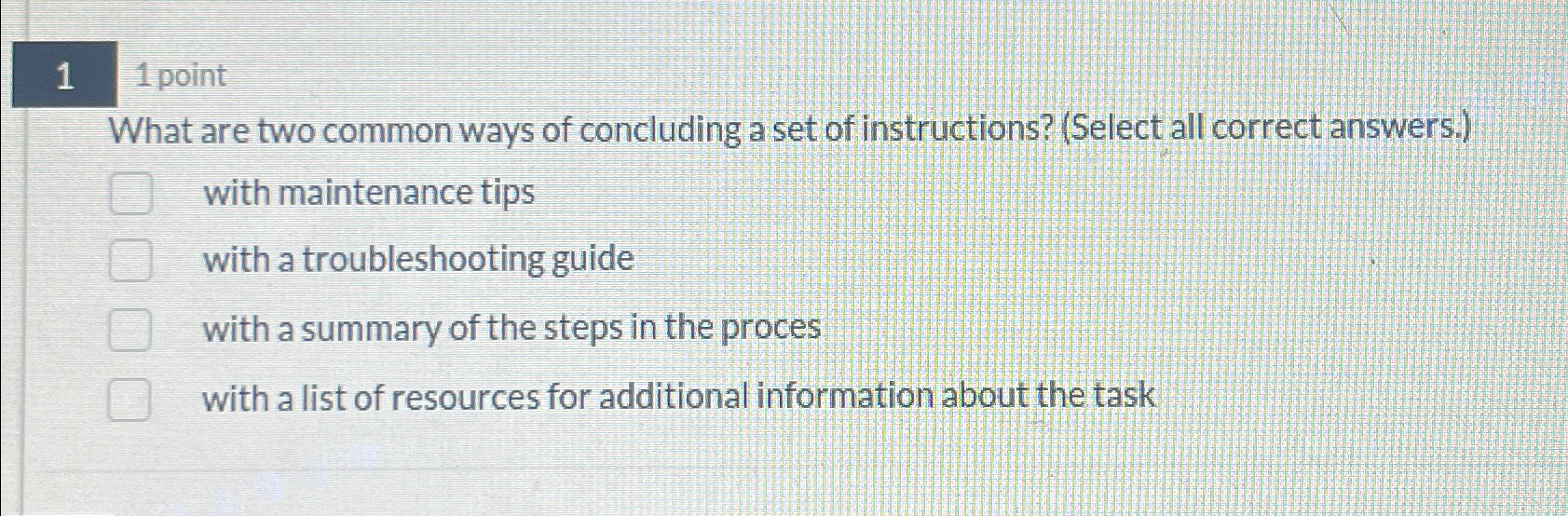 Solved 11 ﻿pointWhat are two common ways of concluding a set | Chegg.com