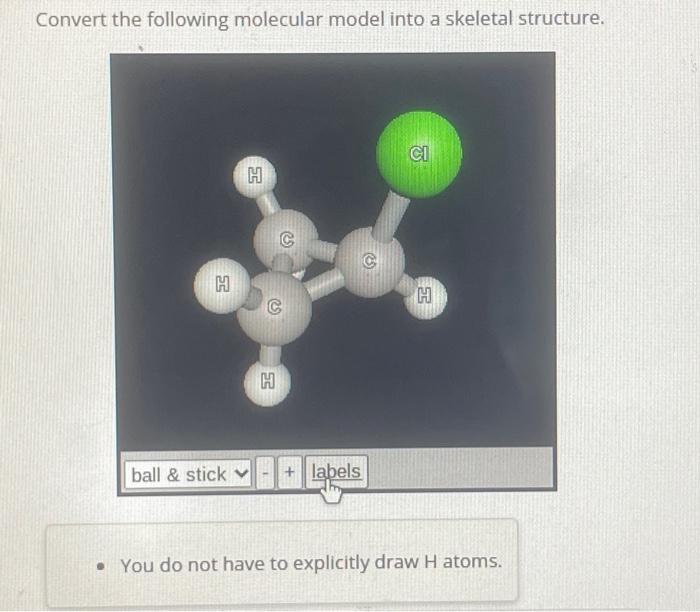 Solved Convert the following molecular model into a skeletal | Chegg.com