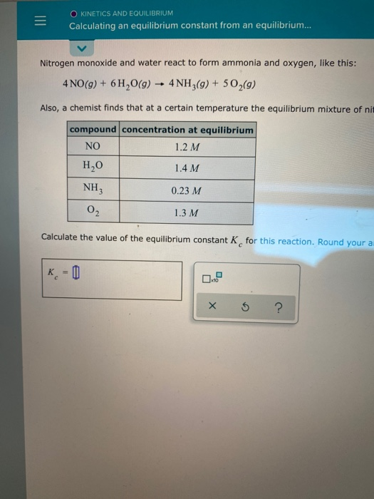 Solved O KINETICS AND EQUILIBRIUM Calculating an equilibrium | Chegg.com