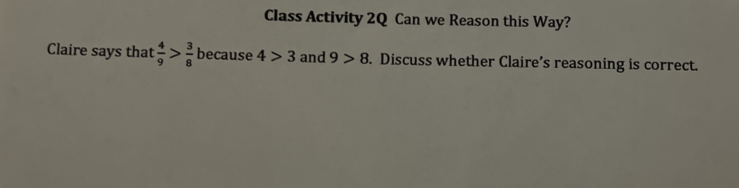 Solved Class Activity 2Q Can we Reason this Way?Claire says | Chegg.com