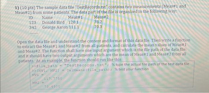 Solved 1) (10 pts) The sample data file "TestRecords.txt" | Chegg.com