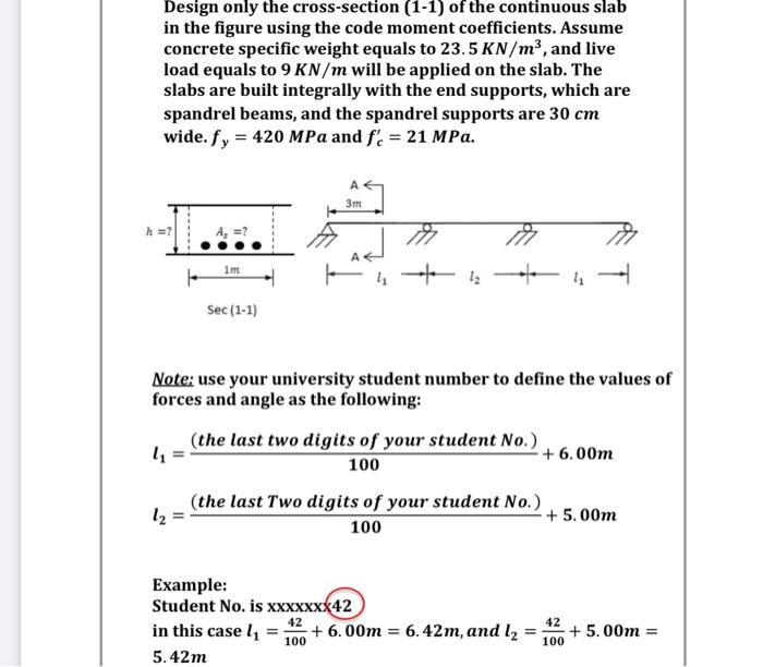 Design only the cross-section (1−1) of the continuous | Chegg.com