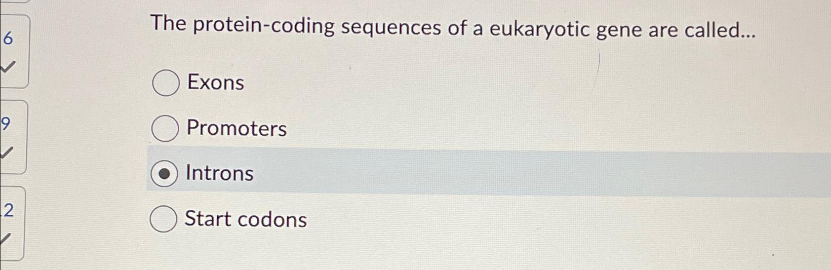 Solved The protein-coding sequences of a eukaryotic gene are | Chegg.com