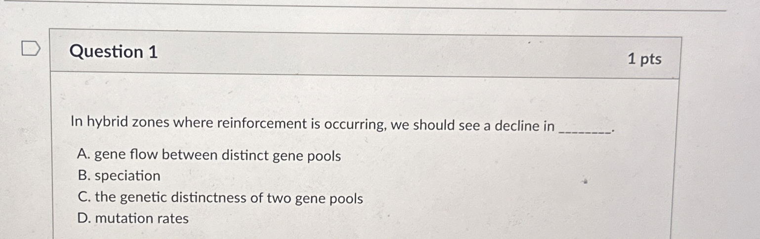 Solved Question 11 ﻿ptsIn hybrid zones where reinforcement | Chegg.com