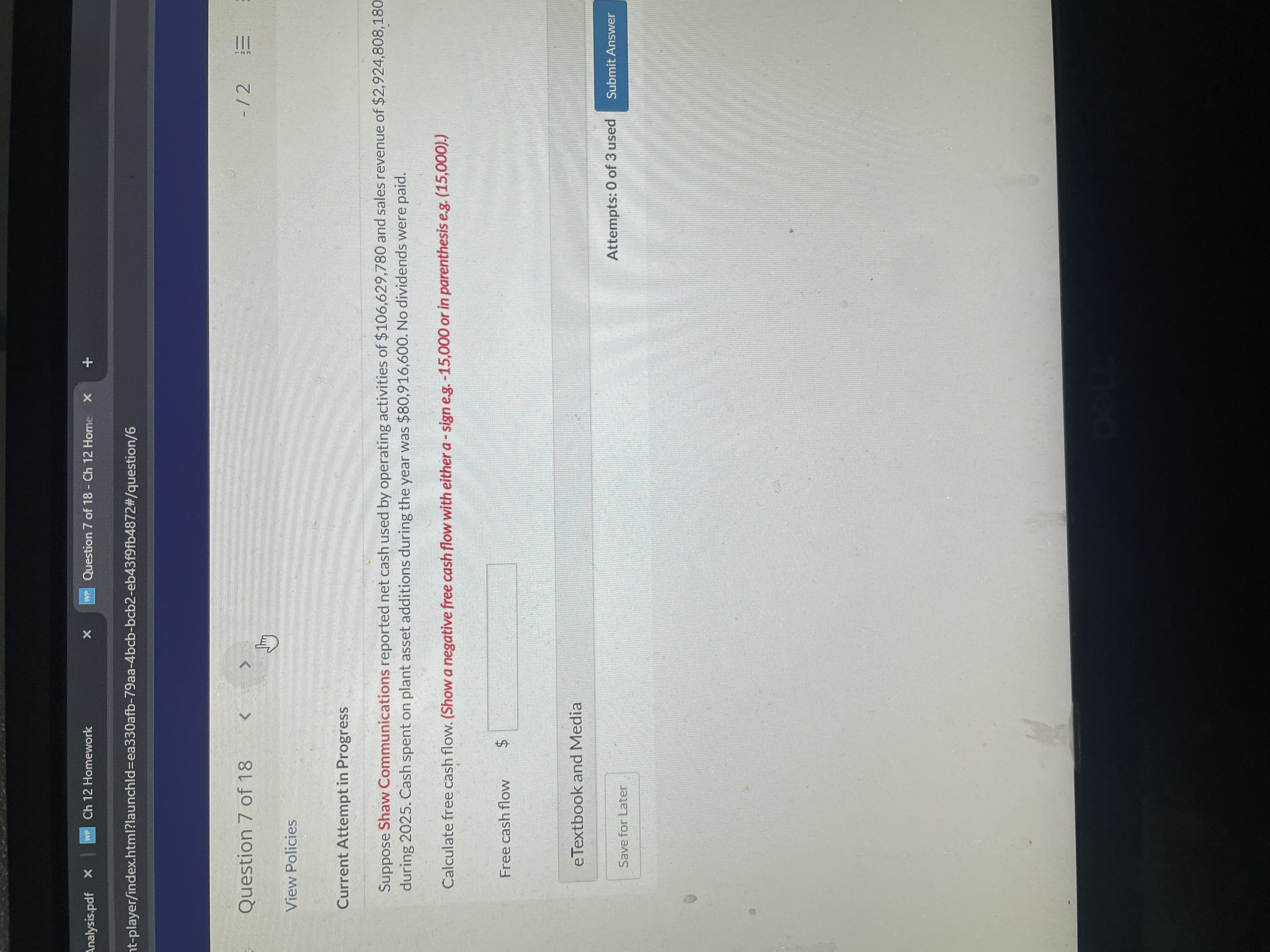 Solved Suppose Shaw Communications reported net cash used by | Chegg.com