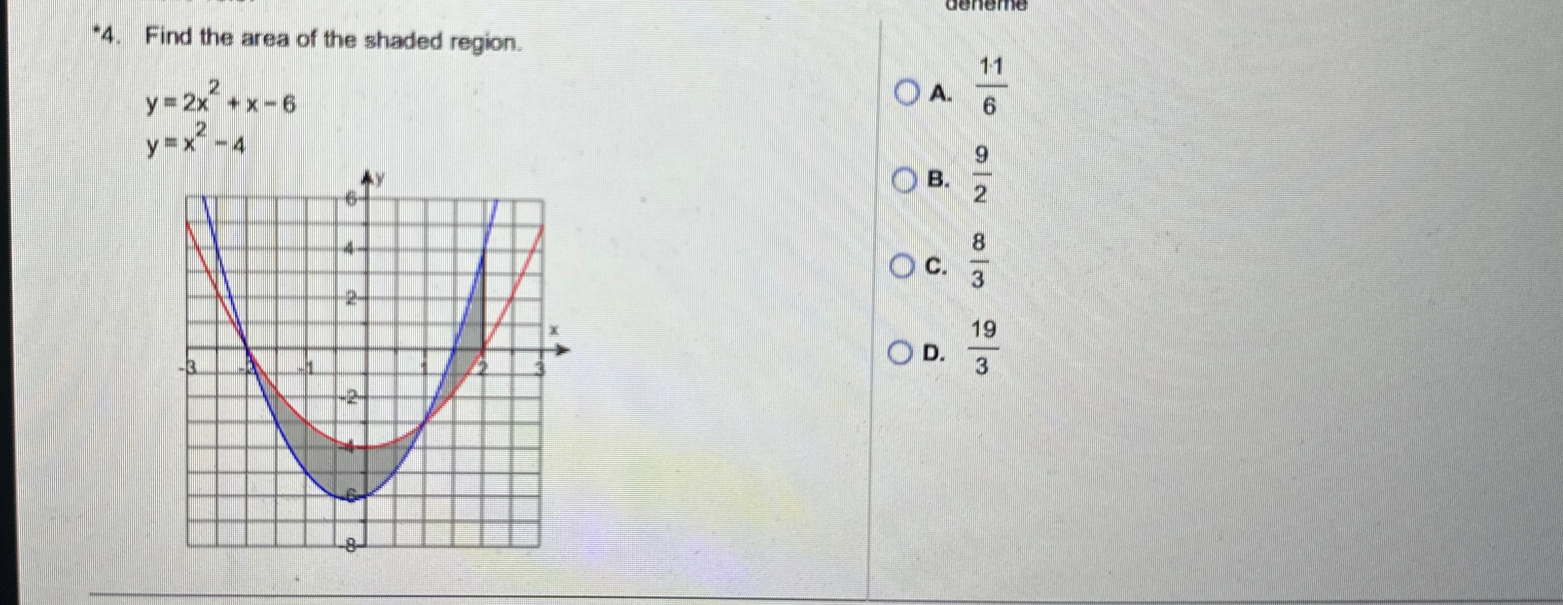Solved "4. ﻿Find the area of the shaded | Chegg.com