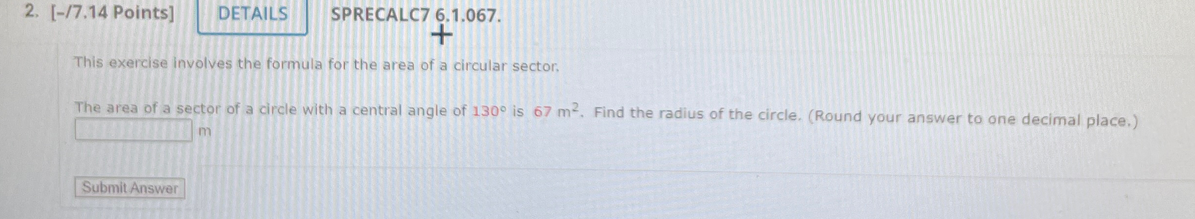 Solved [-/7,14 ﻿Points]SPRECALC7 6,1.067.This exercise | Chegg.com