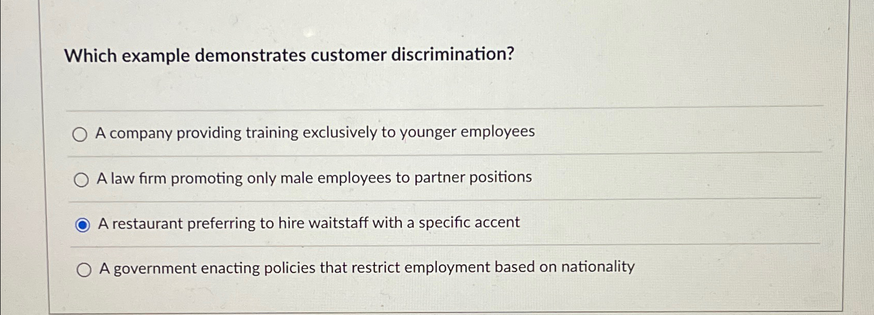 Solved Which example demonstrates customer discrimination?A | Chegg.com