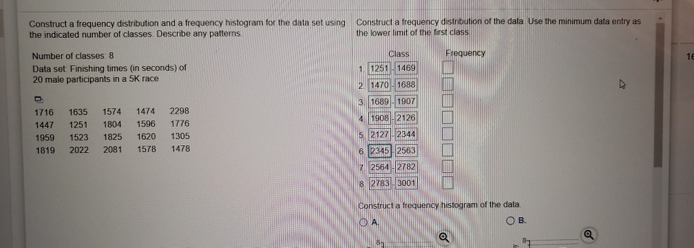 Solved Construct a frequency distribution and a frequency | Chegg.com