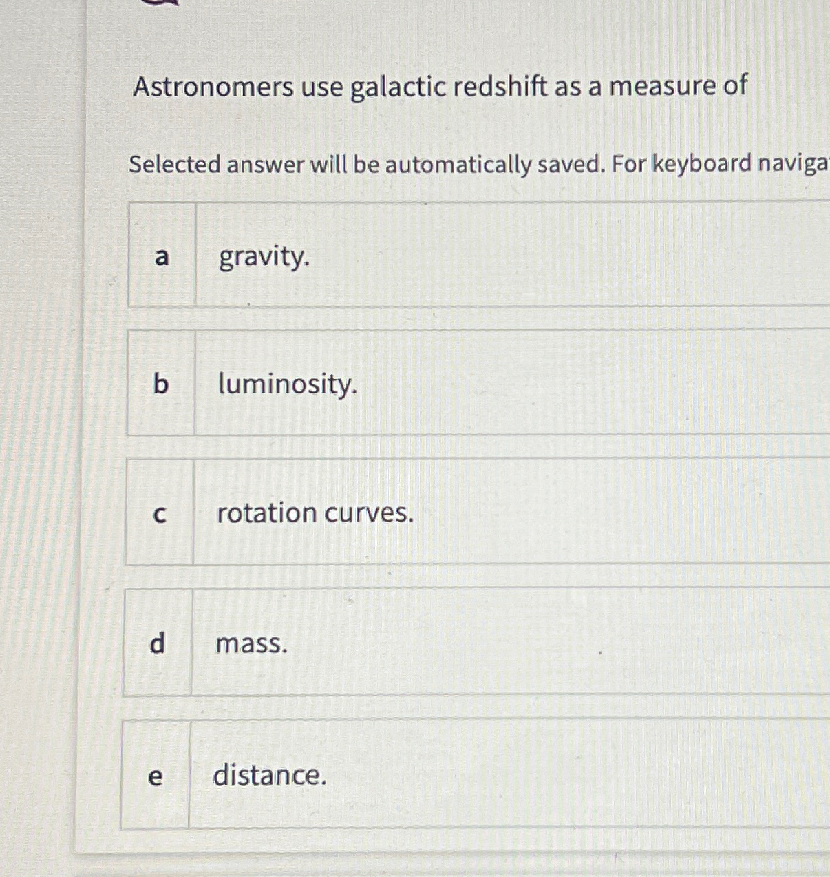 Solved Astronomers use galactic redshift as a measure | Chegg.com