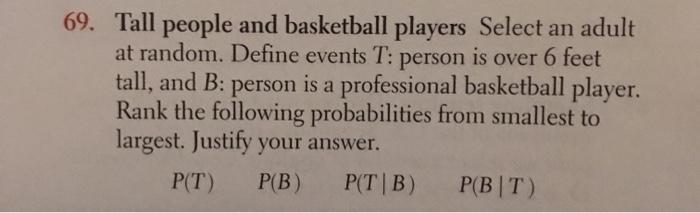 Solved 69. Tall people and basketball players Select an | Chegg.com