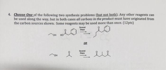 Solved 4. Choose One of the following two synthesis problems | Chegg.com