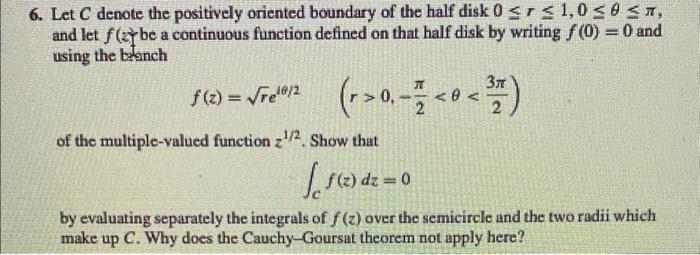Solved Let C denote the positively oriented boundary of the | Chegg.com
