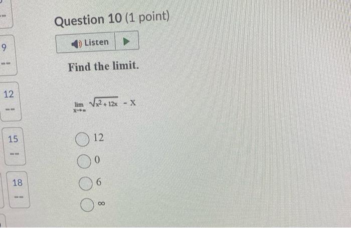 Solved Find the limit. limx→+∞x2+12x−x 12 0 6 | Chegg.com