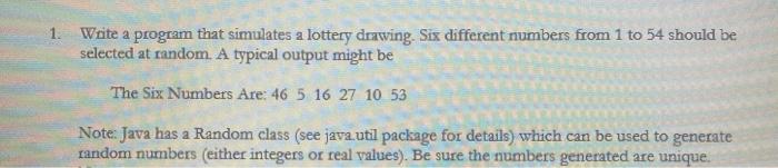 Solved 1. Write a program that simulates a lottery drawing. | Chegg.com