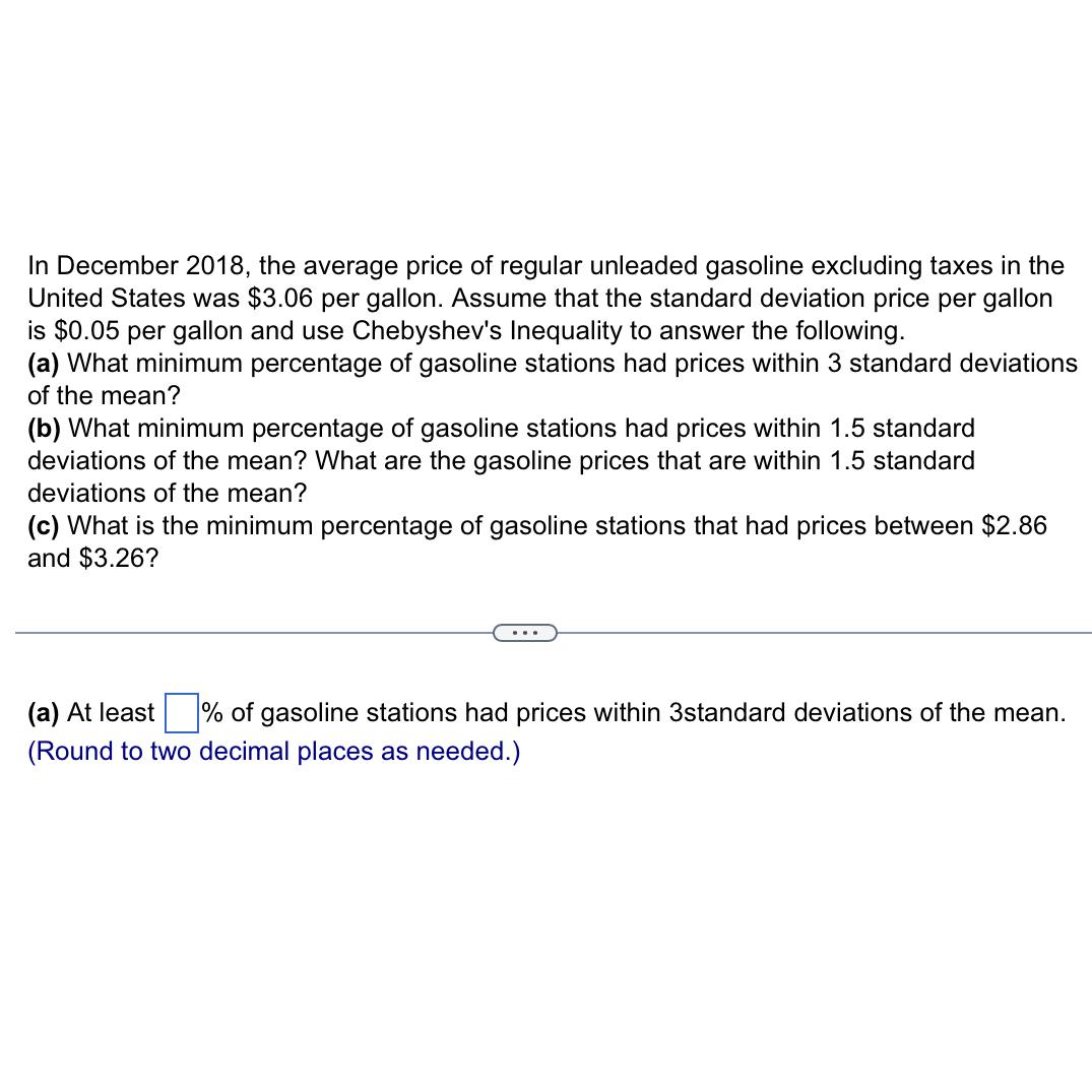 Solved In December 2018, ﻿the average price of regular | Chegg.com