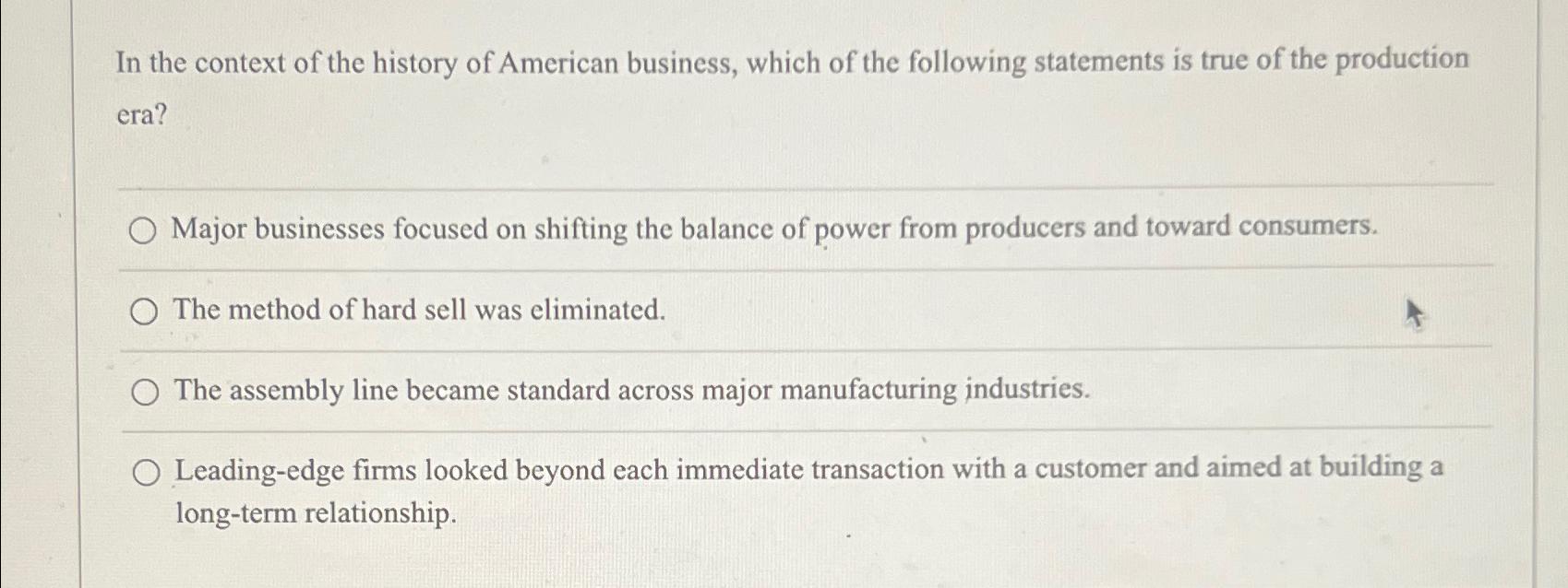 Solved In the context of the history of American business, | Chegg.com