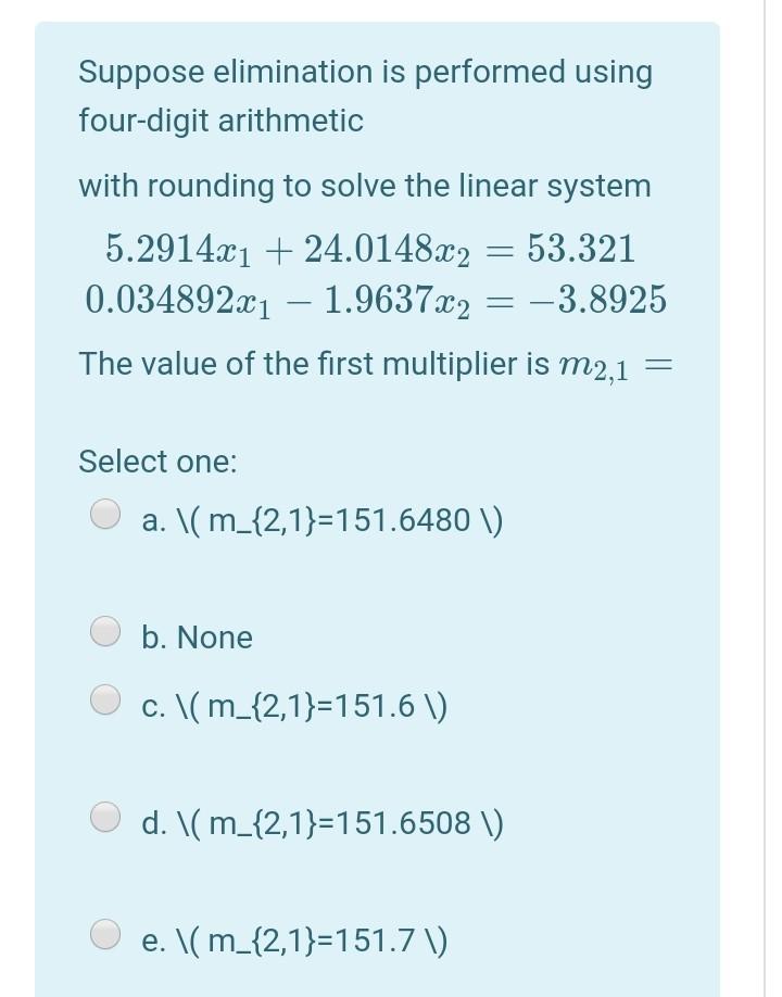 Solved Suppose elimination is performed using four-digit | Chegg.com