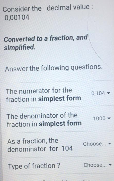 Solved Consider the decimal value: 0,00104 Converted to a | Chegg.com