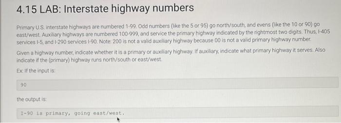 Solved 4.15 LAB: Interstate highway numbers Primary US. | Chegg.com