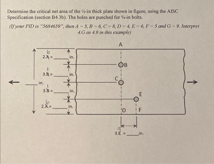 Solved Determine the critical net area of the V-in thick | Chegg.com