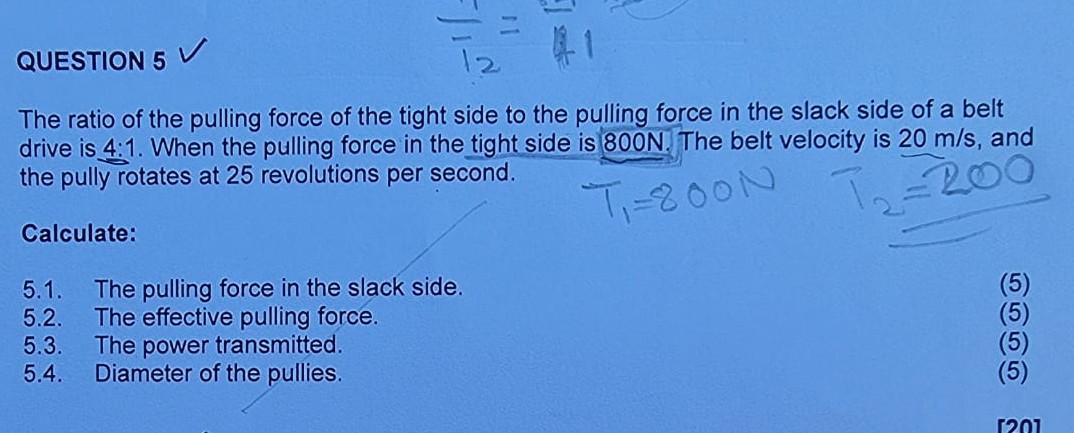 Solved 11 QUESTION 5 12 The ratio of the pulling force of | Chegg.com
