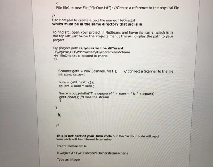 Solved File file1 = new File("fileOne.txt"); //Create a | Chegg.com