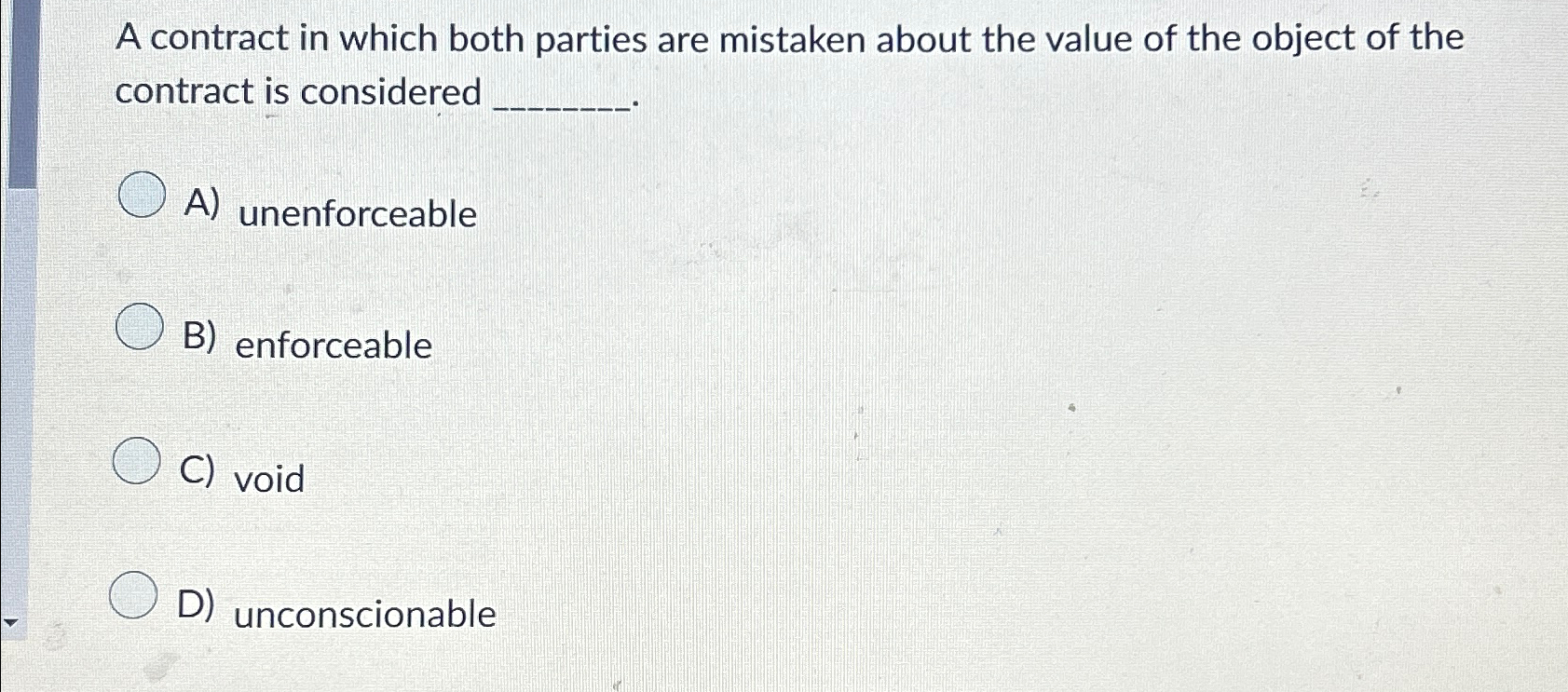 Solved A contract in which both parties are mistaken about | Chegg.com
