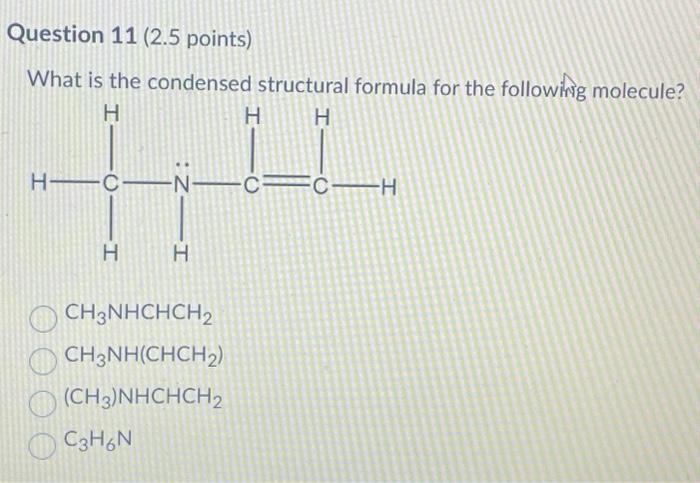 Solved What is the condensed structural formula for the | Chegg.com