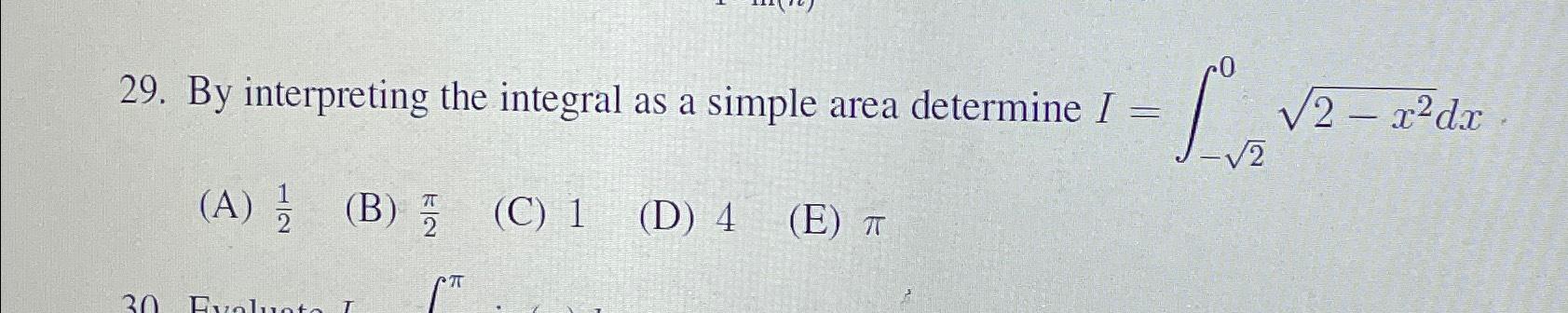 Solved By interpreting the integral as a simple area | Chegg.com