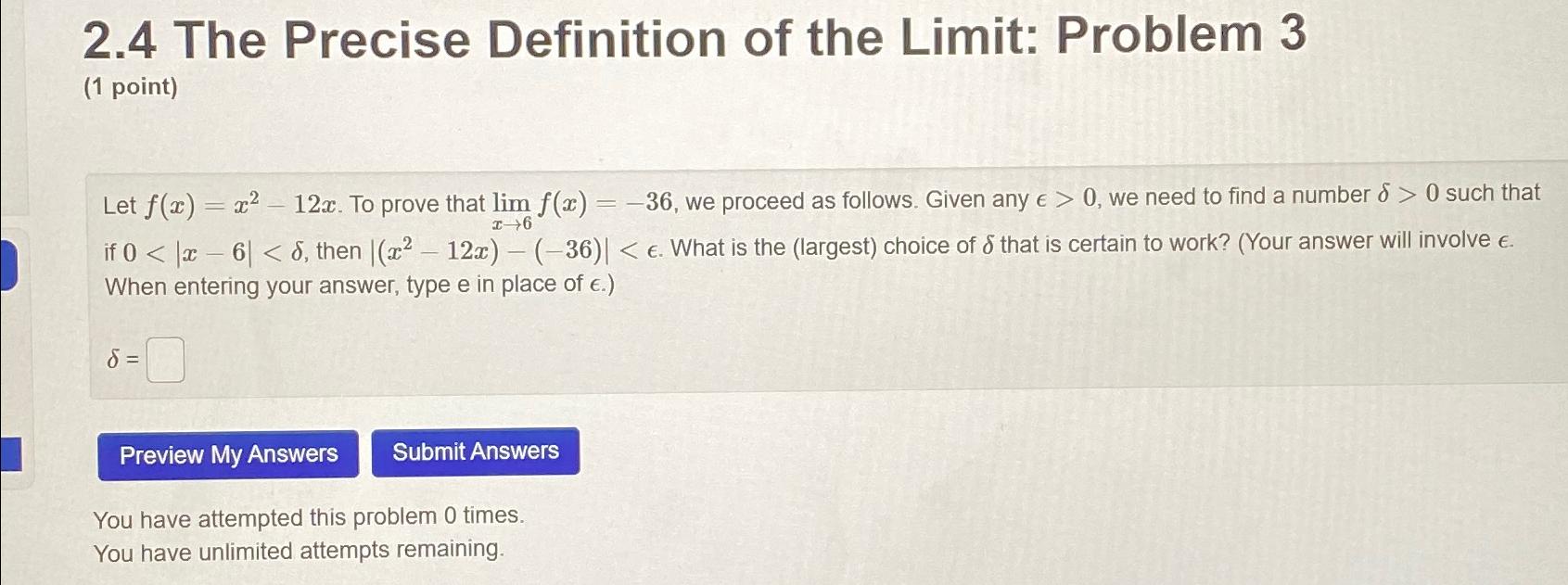 Solved 2.4 ﻿The Precise Definition of the Limit: Problem 3(1 | Chegg.com