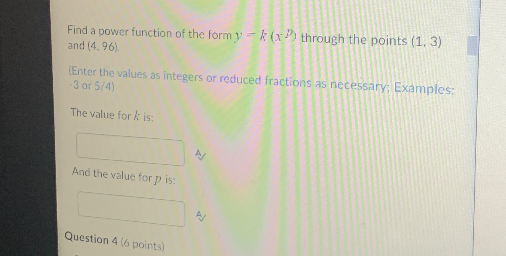 Solved Find a power function of the form y=k(xp) ﻿through | Chegg.com