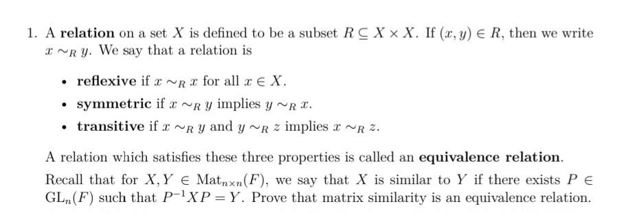 Solved 1. A relation on a set X is defined to be a subset | Chegg.com