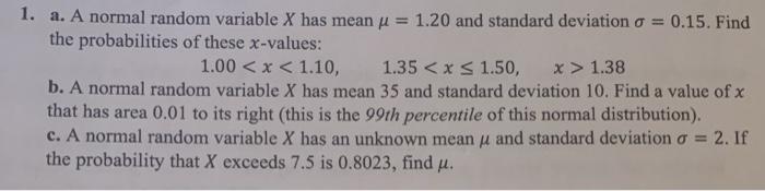Solved 1. a. A normal random variable X has mean 1.20 and | Chegg.com