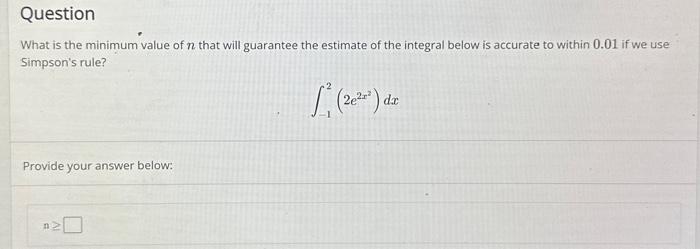 Solved What is the minimum value of n that will guarantee | Chegg.com