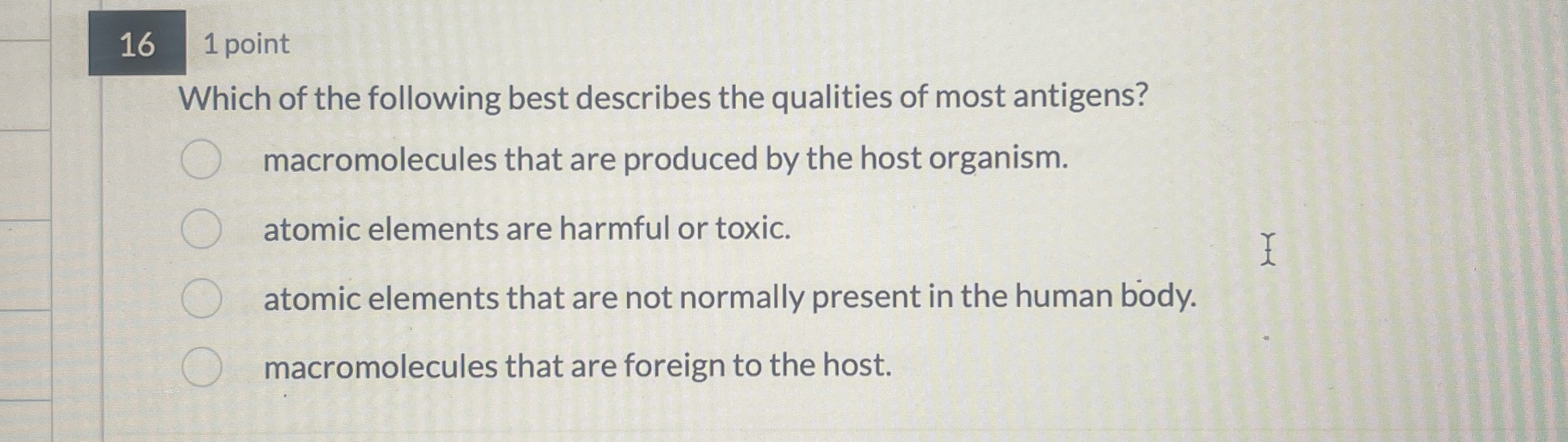 Solved 161 ﻿pointWhich of the following best describes the | Chegg.com