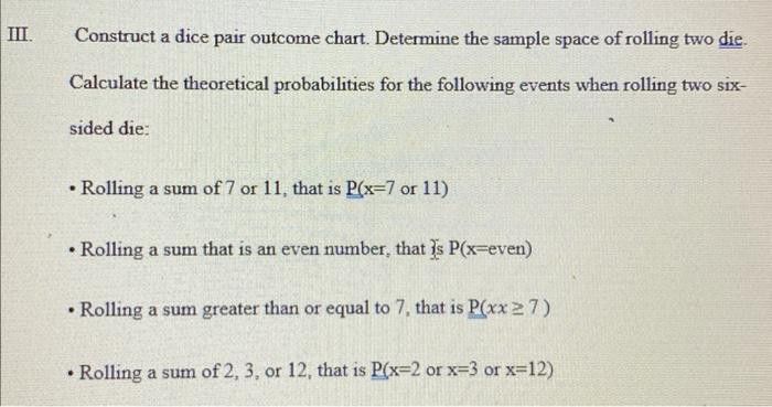 Solved Construct a dice pair outcome chart. Determine the | Chegg.com