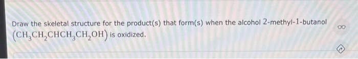 Solved Draw the skeletal structure for the profuct that | Chegg.com