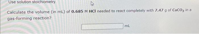 Solved Calculate the volume (in mL ) of 0.685MHCl needed to | Chegg.com