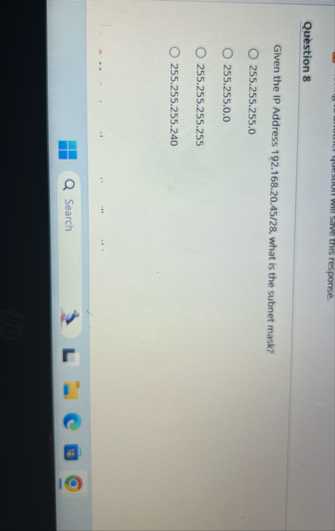 Solved Question 8Given the IP Address 192.168.20.45/28, | Chegg.com