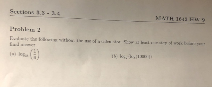 Solved Sections 3.3 - 3.4 MATH 1643 HW 9 Problem 2 Evaluate | Chegg.com