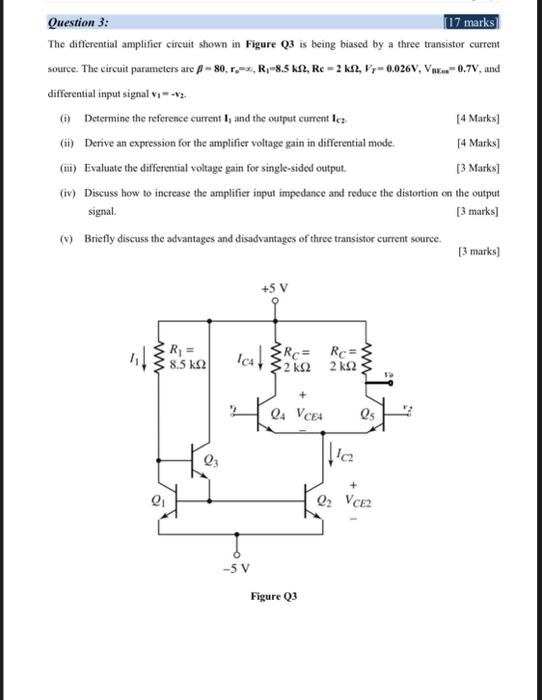 Solved The differential amplifier circuit shown in Figure Q3 | Chegg.com
