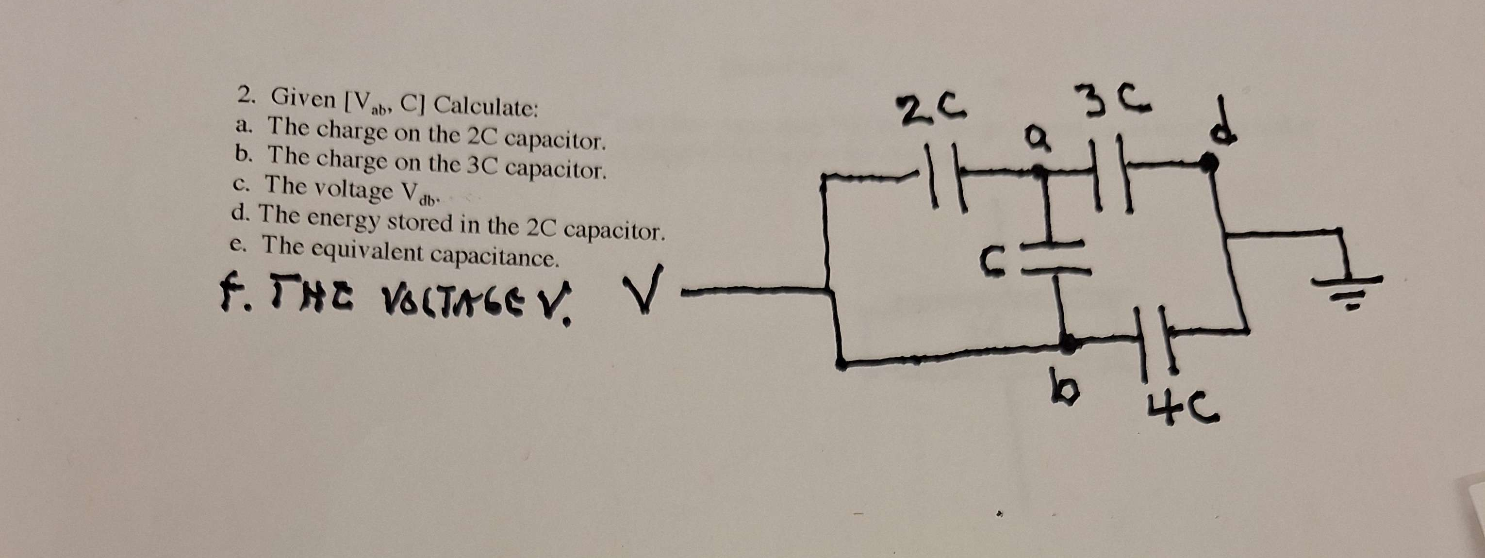 Solved Given Vab,C ﻿Calculate:a. ﻿The charge on the 2C | Chegg.com