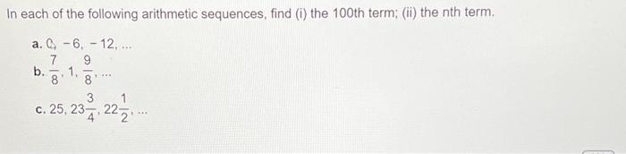 Solved In each of the following arithmetic sequences, find | Chegg.com