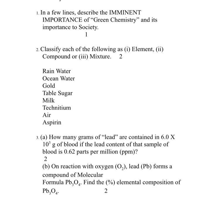 Solved 1. In a few lines, describe the IMMINENT IMPORTANCE | Chegg.com