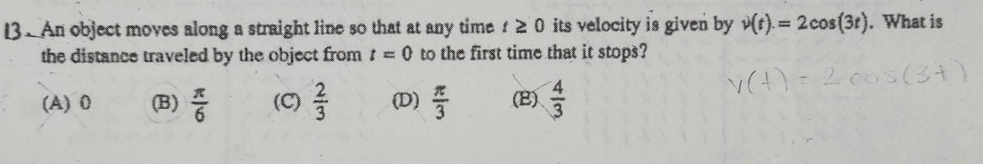Solved 13 An Object Moves Along A Straight Line So That At