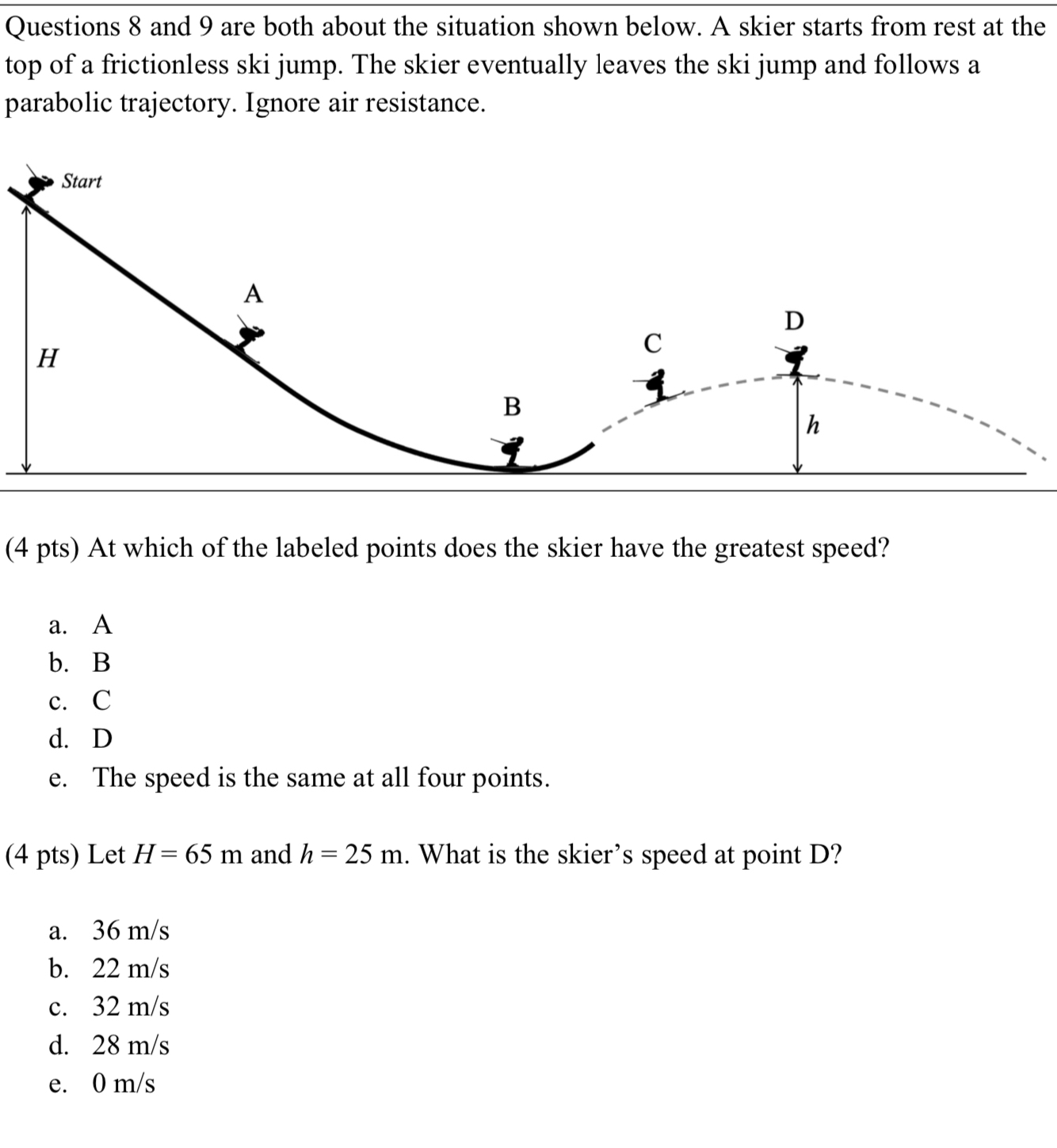 Solved Questions 8 ﻿and 9 ﻿are both about the situation | Chegg.com