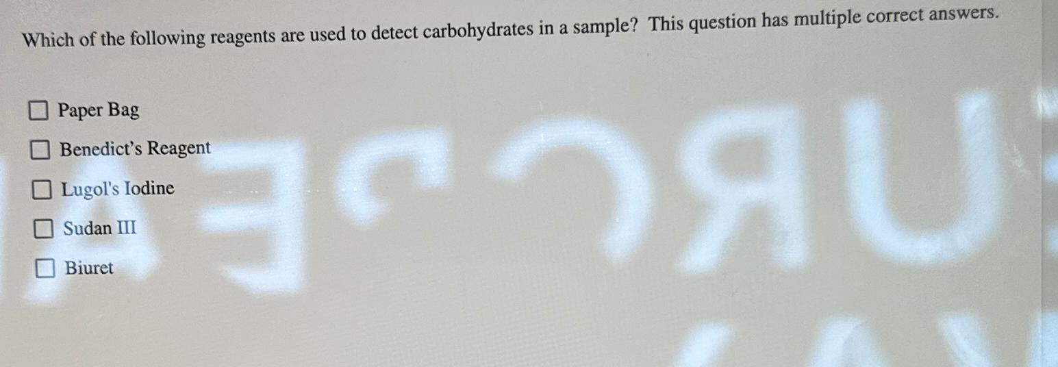 Solved Which of the following reagents are used to detect | Chegg.com