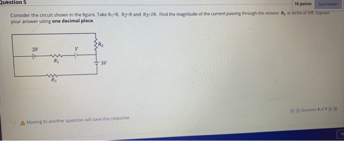 Solved Question 5 16 points Sive Answer Consider the circuit | Chegg.com Solved Question 5 16 points Sive Answer Consider the circuit | Chegg.com