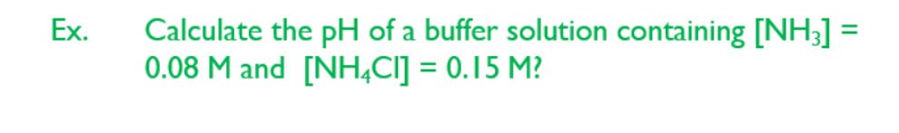 Solved Ex. ﻿Calculate the pH ﻿of a buffer solution | Chegg.com
